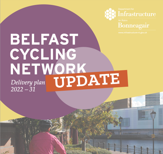 Belfast Bicycle Network - delivery update – Cycul